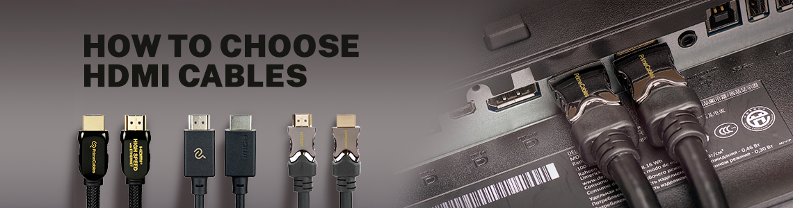 How to Choose HDMI Cables